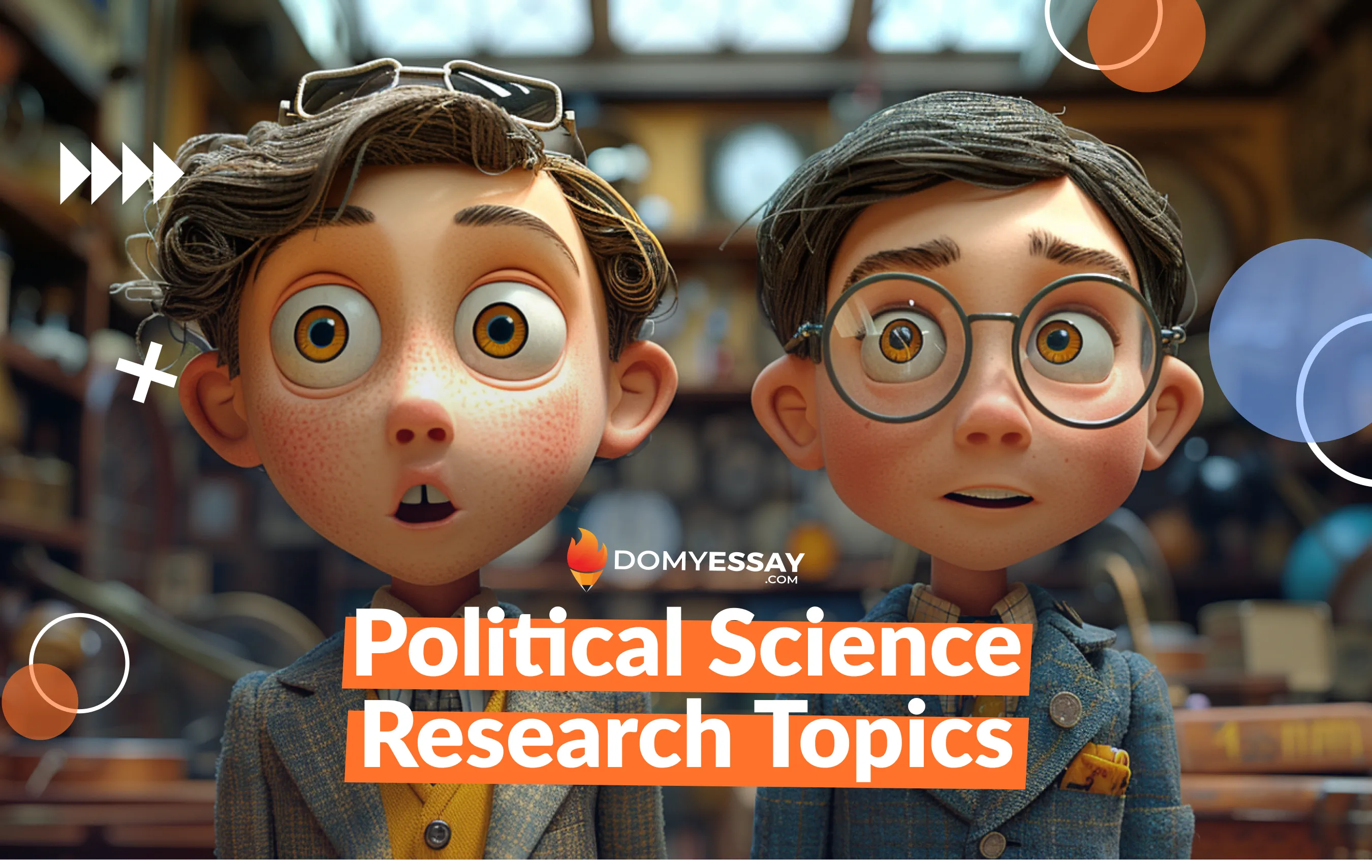 Political Science Research Topics You’ll Love | DoMyEssay